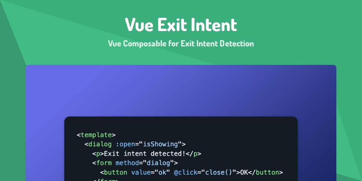 Vue Exit Intent Vue Composable For Exit Intent Detection Made With